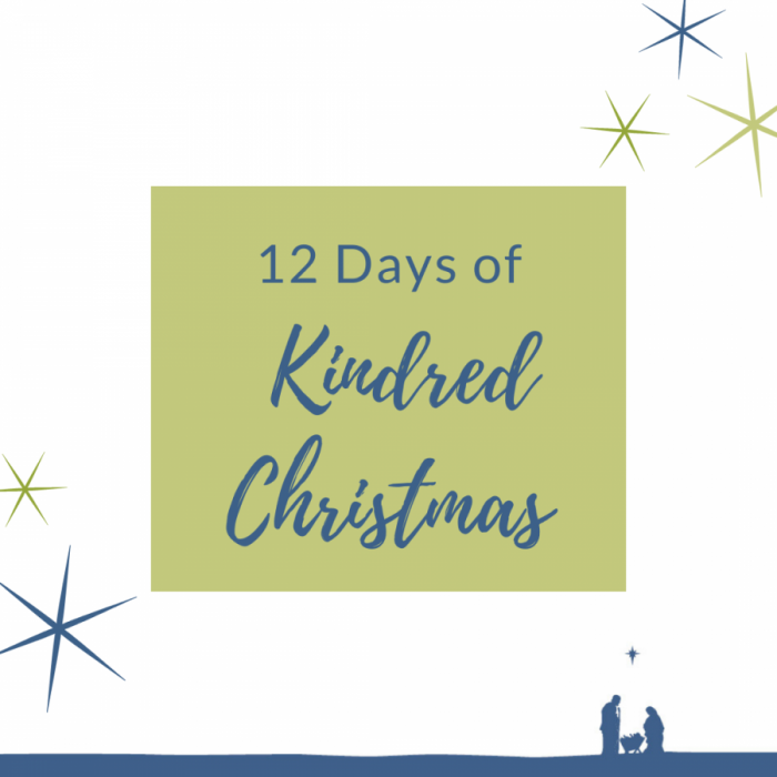 12 Days of Kindred Christmas - Kindred Life Ministries